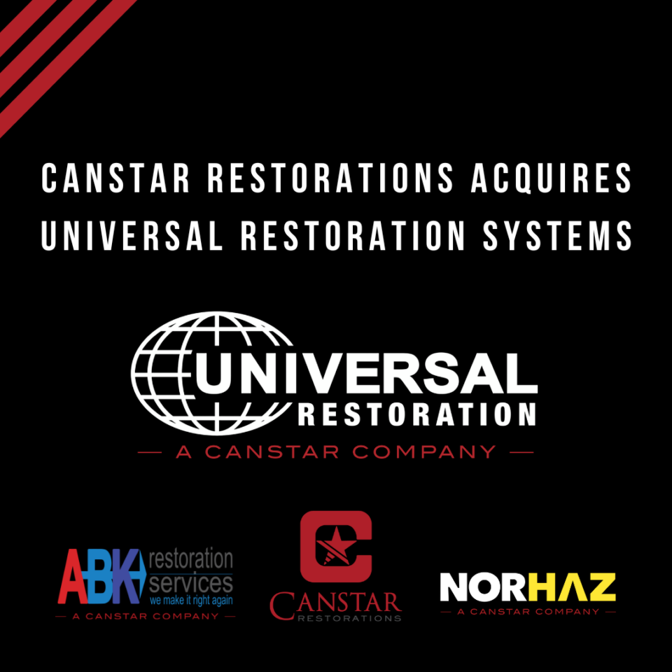 Canstar Restorations Acquires Universal Restoration Systems | Canstar ...